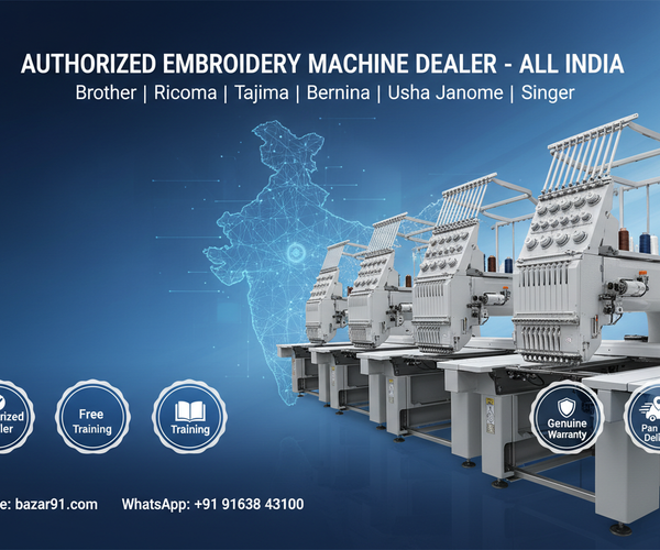 Authorized Embroidery Machine Dealer & Wholesaler Near You | Bazar91 All India